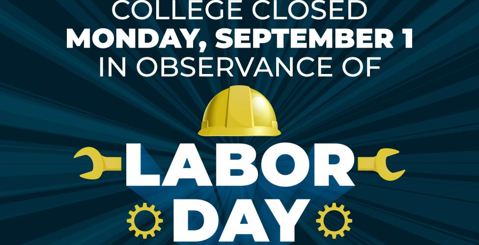 Labor Day College Closed | GateWay Community College